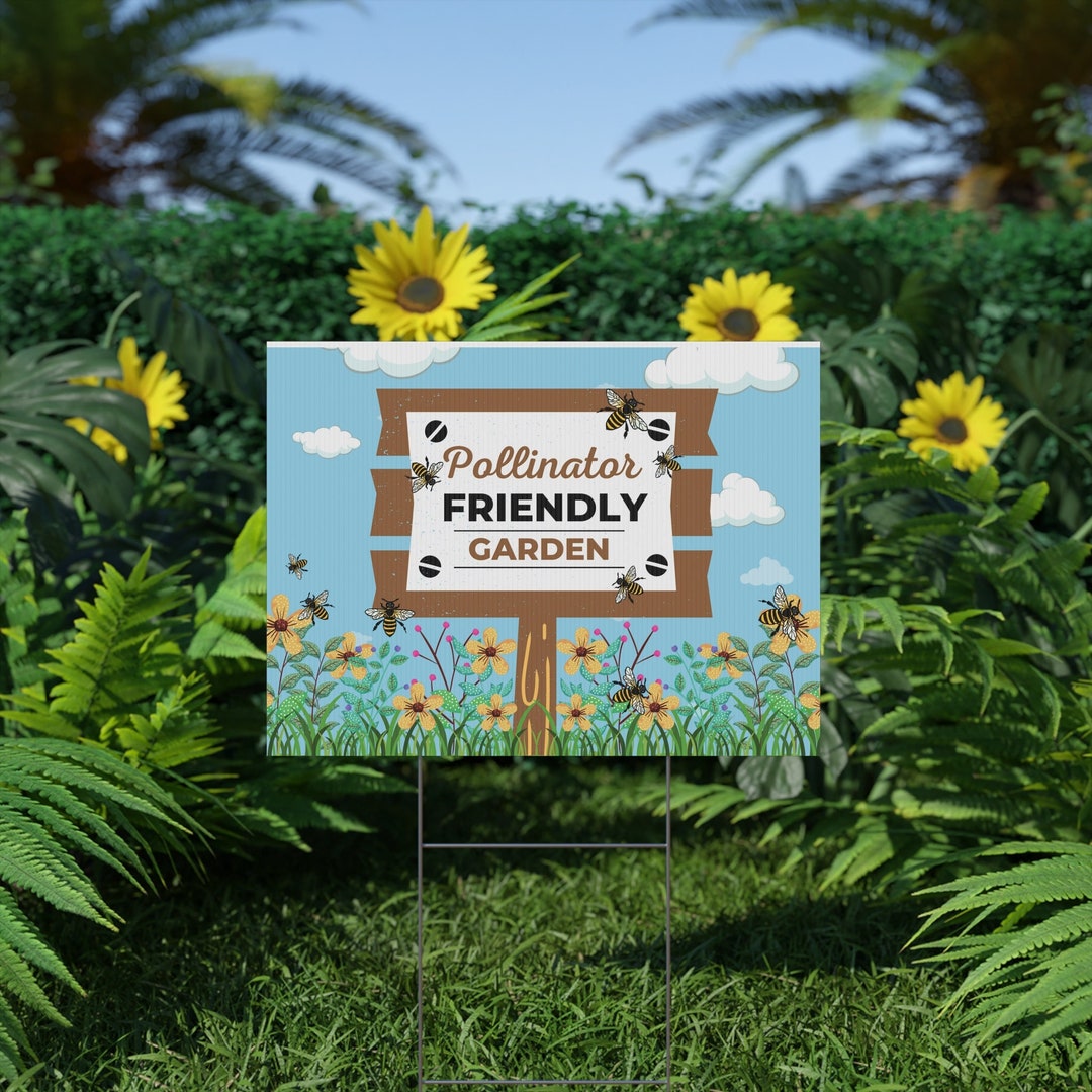 Pollinator Friendly Garden Plastic Yard Sign, Save the Bees Sign ...