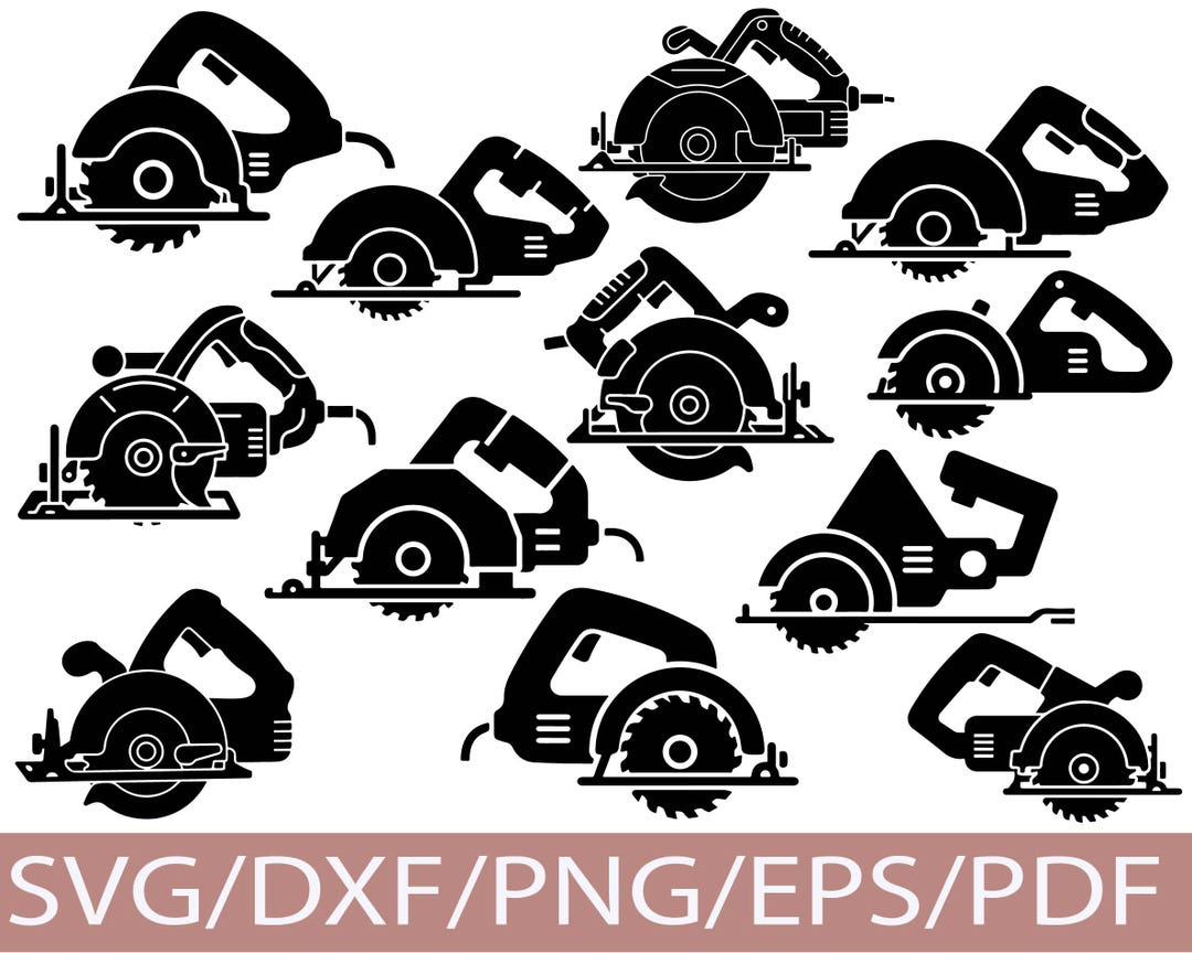 Circular Saw SVG Bundle | Woodworking Tool Cut Files (digital Download ...