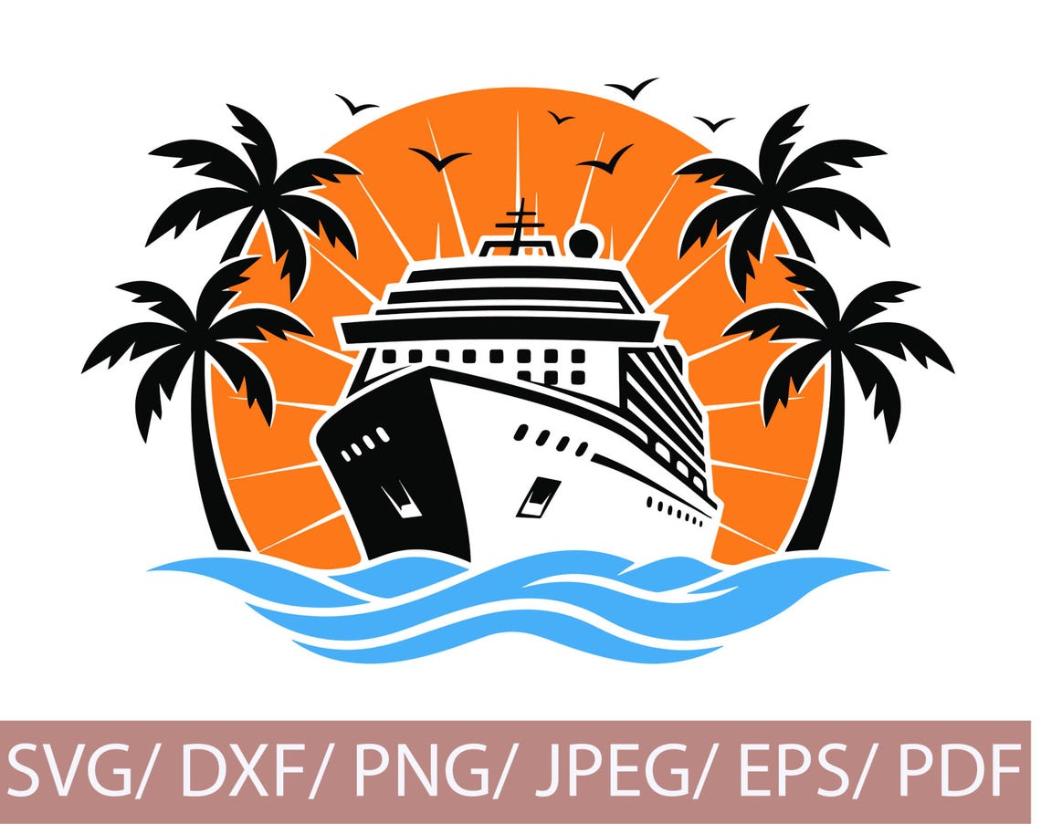 Cruise Ship SVG | Tropical Sunset Ocean Travel Design | Vacation Cricut ...