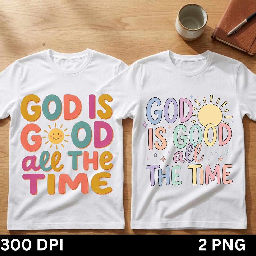 God is Good All the Time PNG Preppy Png, Boho Hippie Png, Bible Verse ...