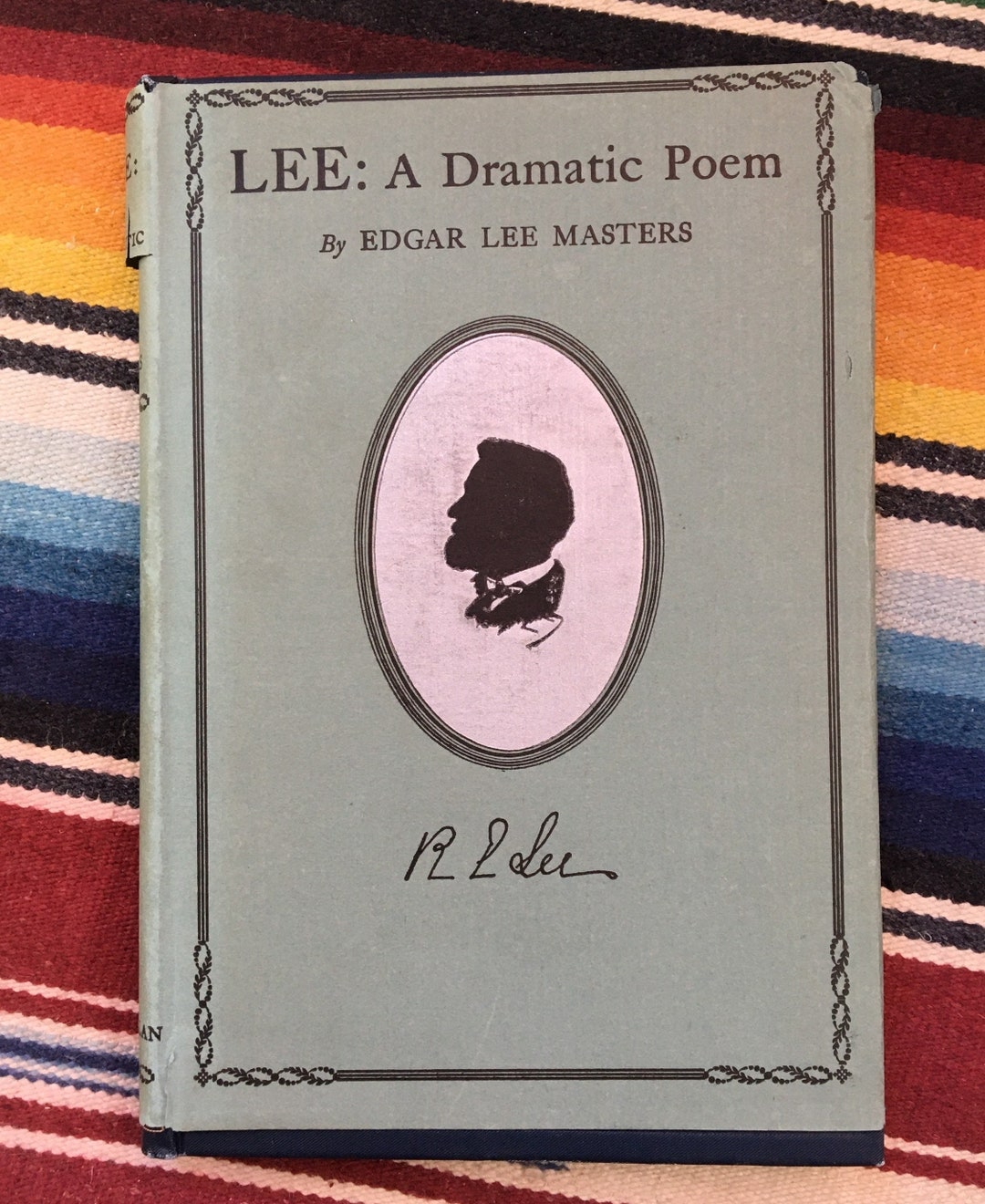 Signed Edgar Lee Masters Lee A Dramatic Poem - Etsy