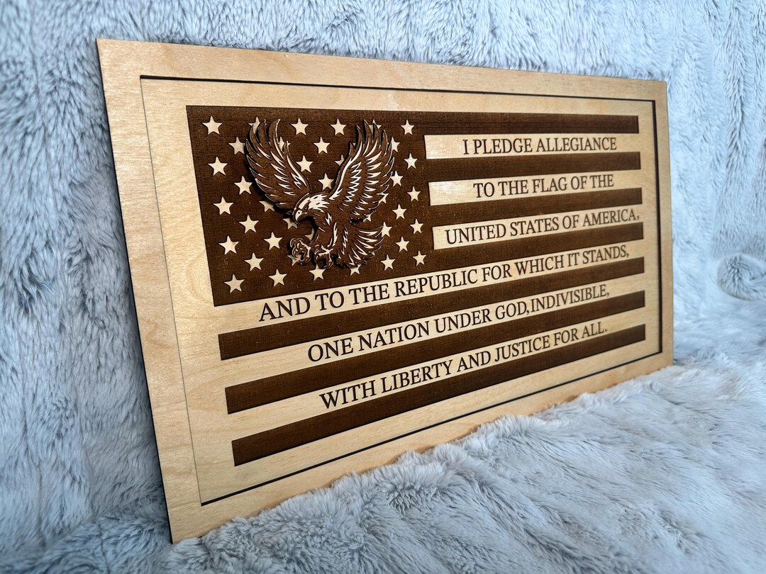 Laser Engraved Wooden American Flag | Pledge of Allegiance, Bald Eagle ...