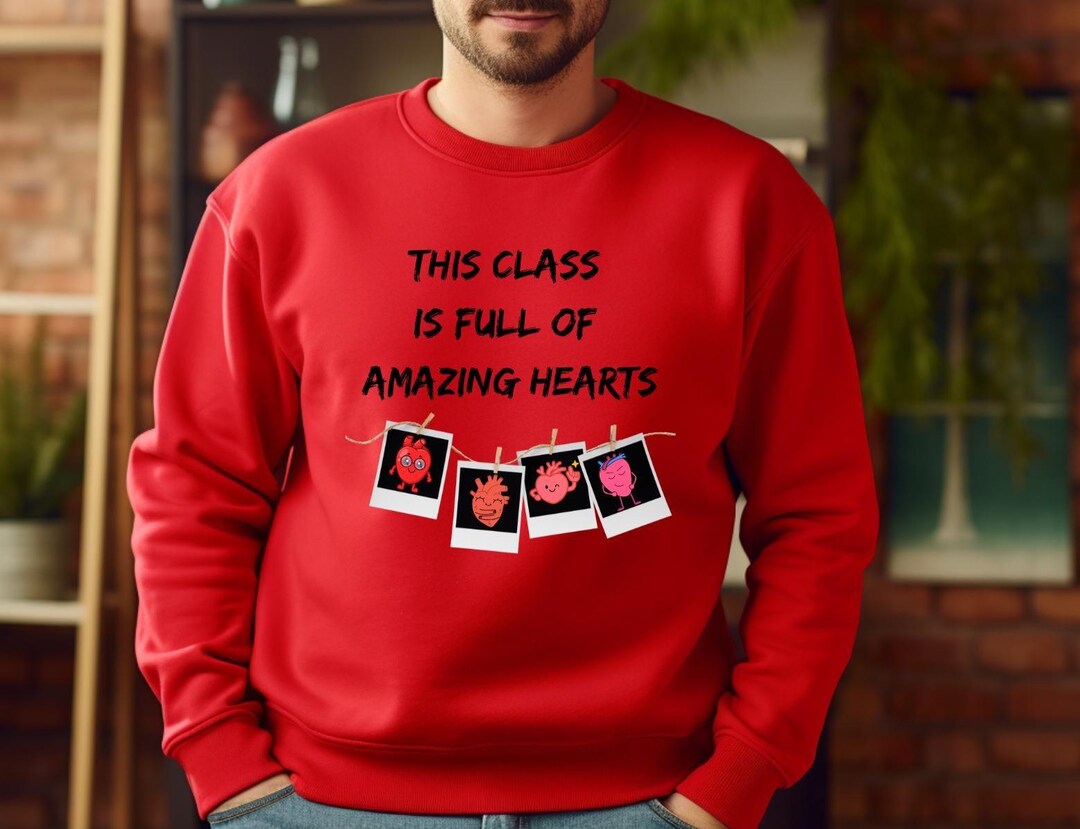 Valentine's Day Jumper - This Class is Full of Heart - Etsy