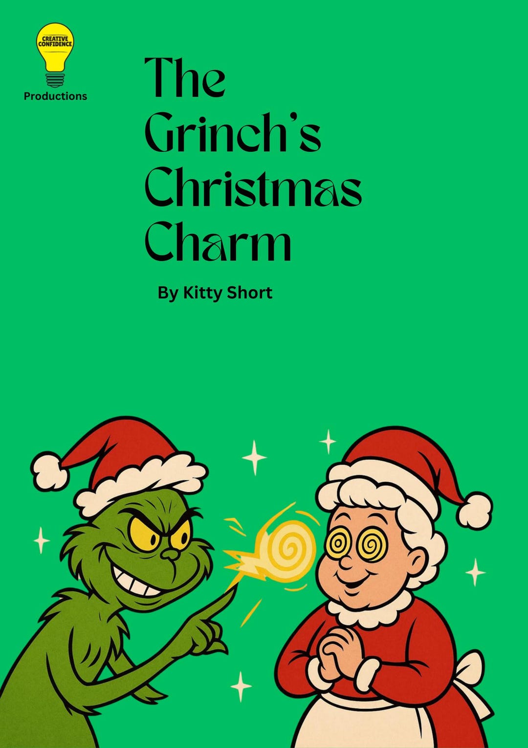 Christmas Script - the Grinch's Christmas Charm (performance License ...