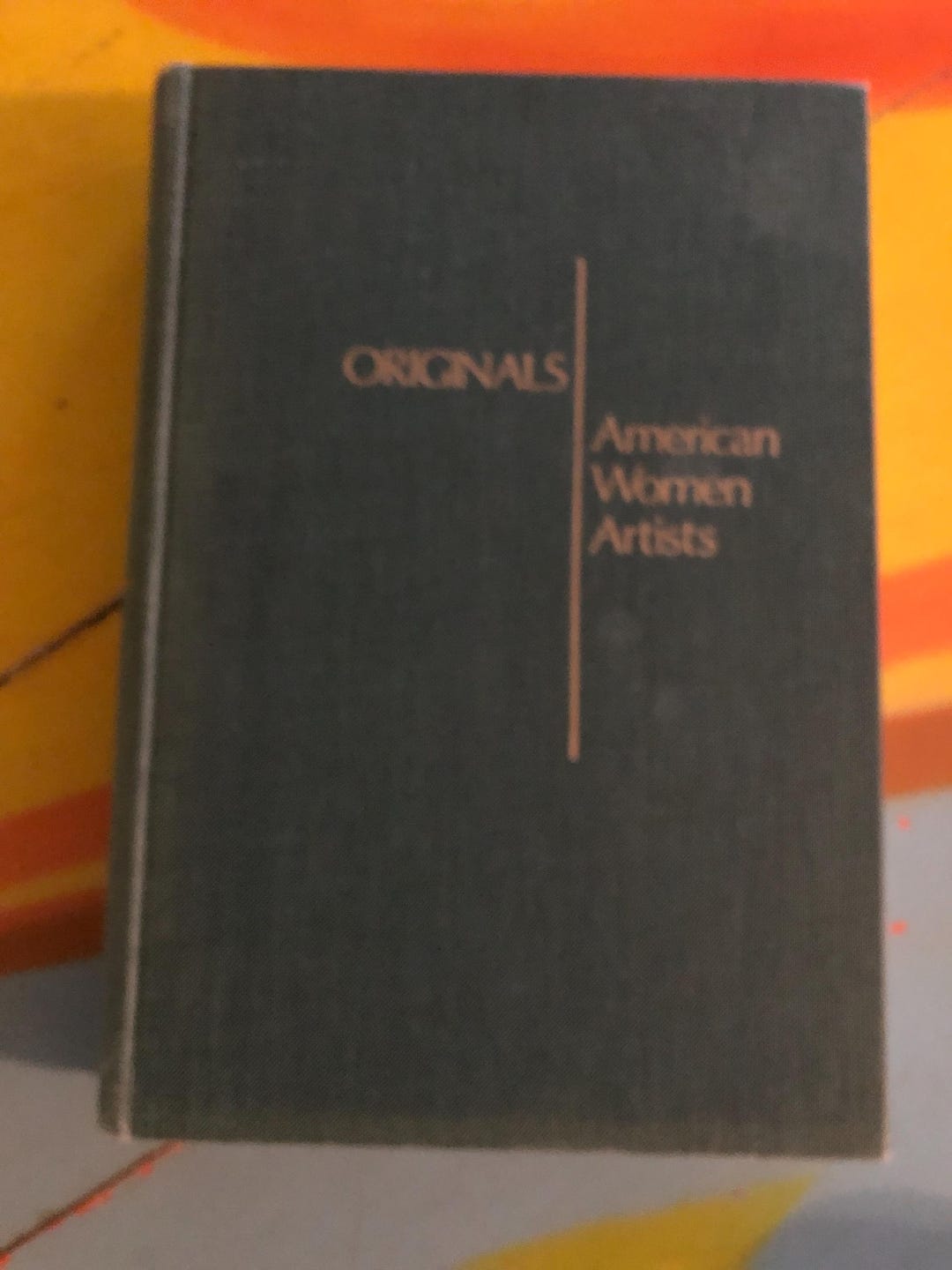 1979 Originals American Wimen Artists Eleanor Munro Simon and Schuster ...