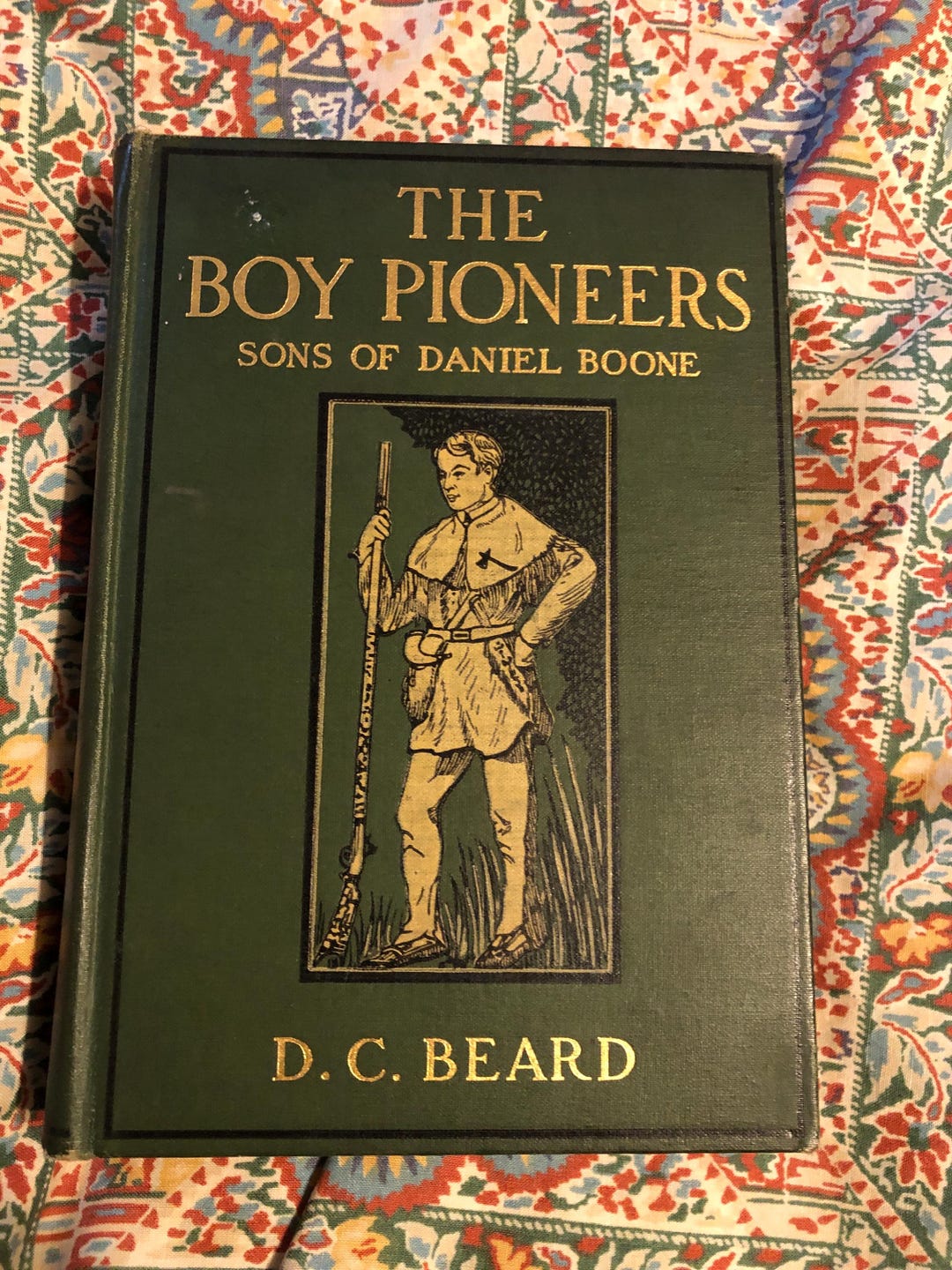1909 the Boy Pioneers the Sons of Daniel Boone DC Beard Charles ...