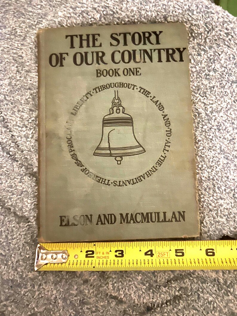 Vintage the Story of Our Country Book One by Elson & Macmullan From ...