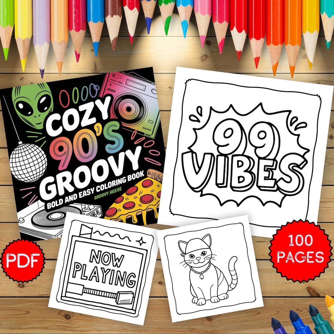 Cozy 90’s Groovy Coloring Book, 100 Bold and Easy Retro Pages With ...
