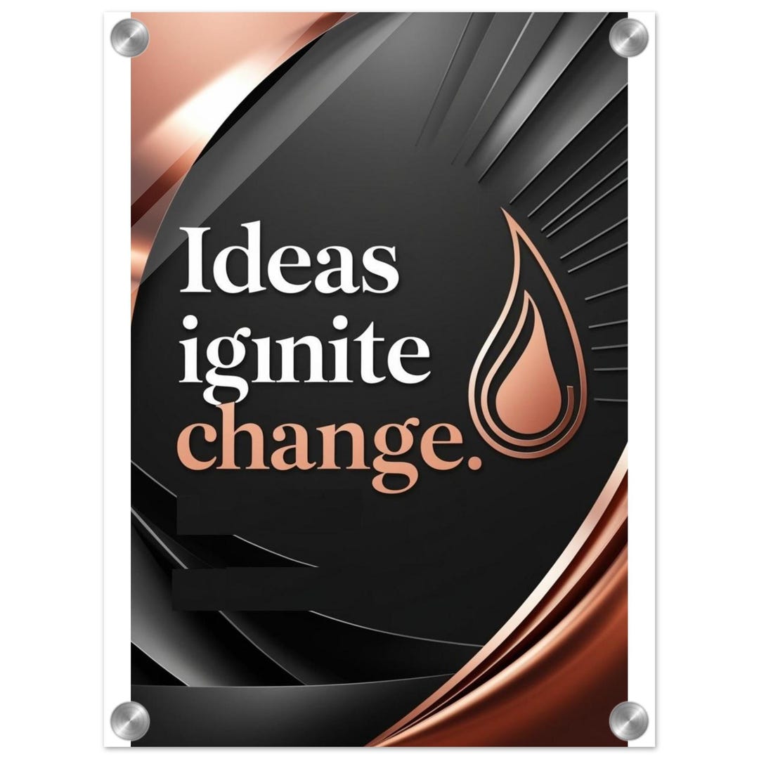 Ideas Ignite Change Acrylic Print – Modern Office Wall Decor - Etsy