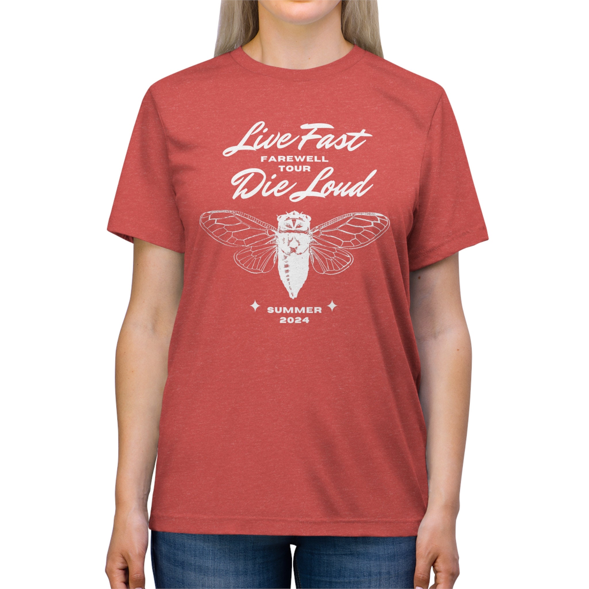 Live Fast Die Loud Cicada Farewell Tour Unisex Triblend Tee - Etsy