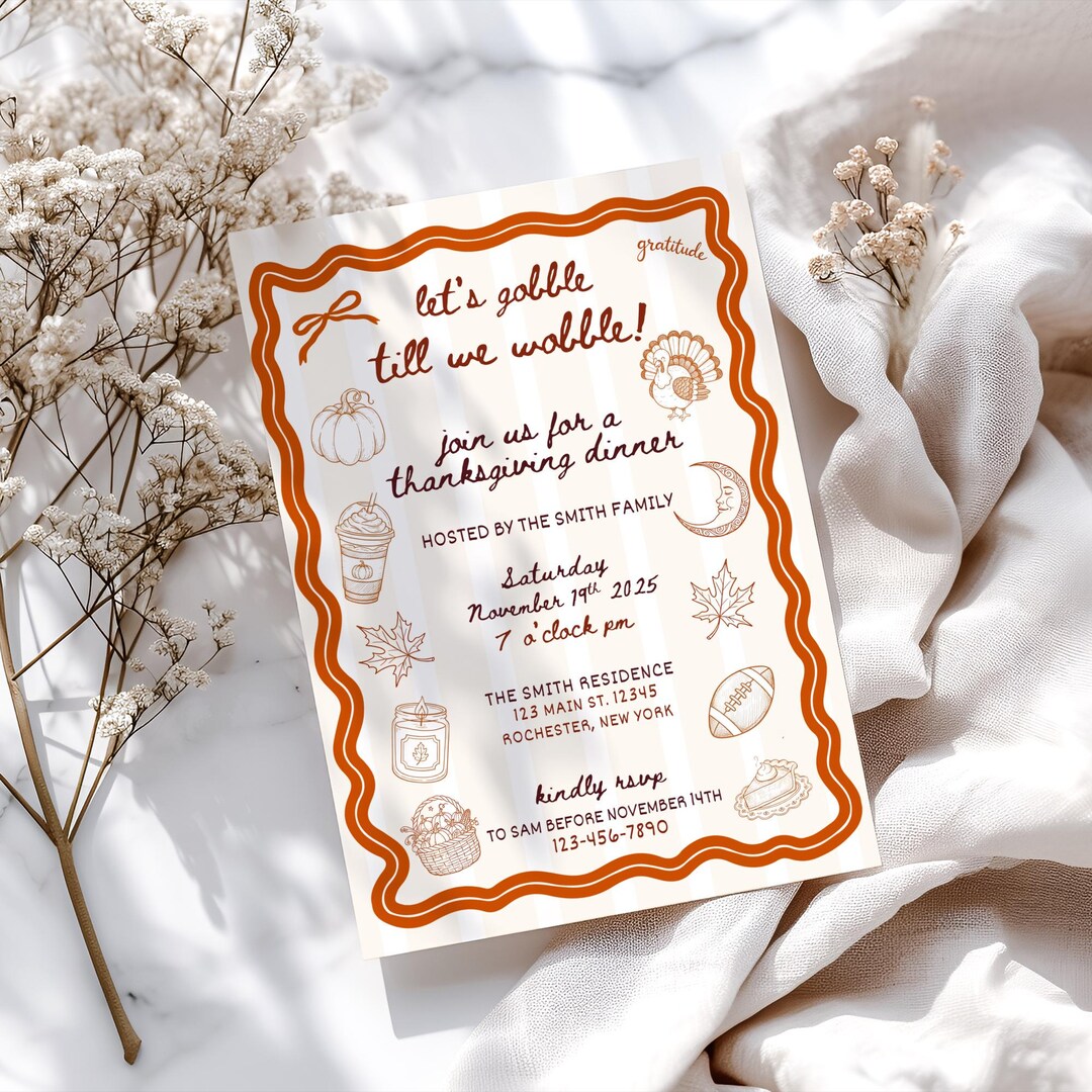 Thanksgiving Invitation Template, Let's Gobble Till We Wobble Editable ...