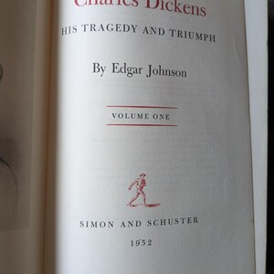 Charles Dickens: His Tragedy and Triumph Vol 1 & 2 by Edgar Johnson ...