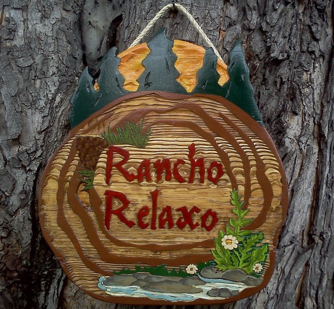 Wooden Sign - Rancho Relaxo - Etsy