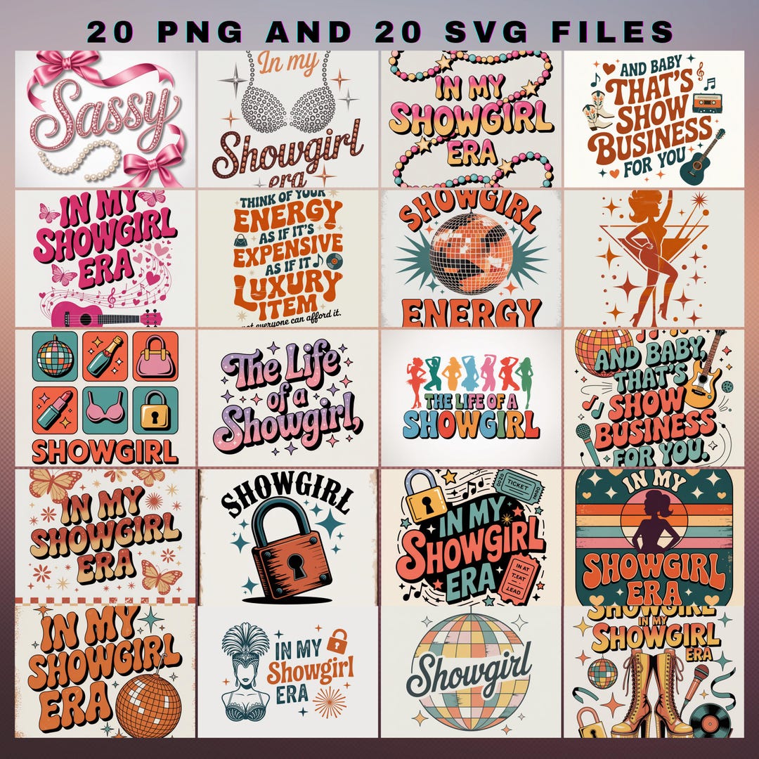 Life of a Showgirl PNG SVG Bundle | in My Showgirl Era Designs for Tees ...