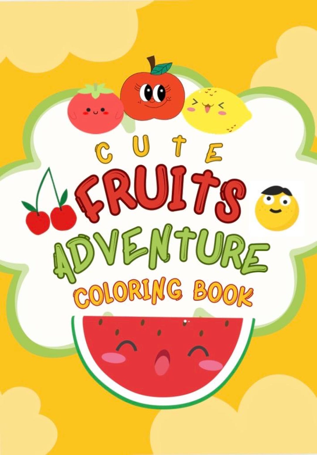 Cute Fruits Coloring Book for Kids & Adults | Digital PDF Download ...