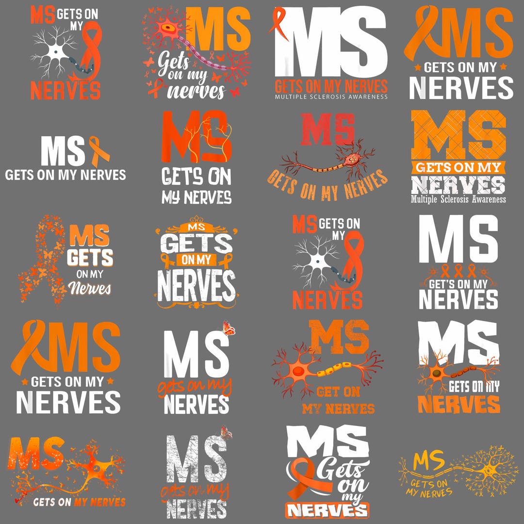 MS Gets on My Nerves Funny Multiple Sclerosis Awareness PNG – MS Humor ...