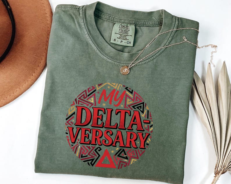 Comfort Colors® My Deltaversary Sorority Anniversary Tee, Greek Life ...