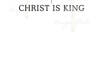 Christ is King Christian Art | Jesus Print (digital Download) - Etsy