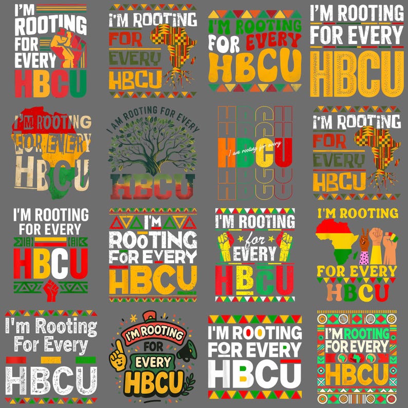I'm Rooting for Every HBCU PNG – HBCU Pride Melanin Clipart, Black ...