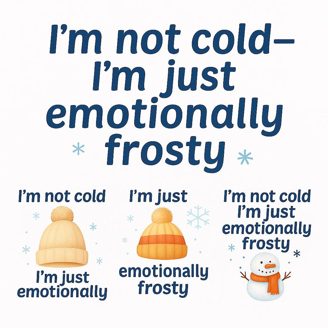 Emotionally Frosty PNG Bundle | Winter Funny Quote (digital Download ...