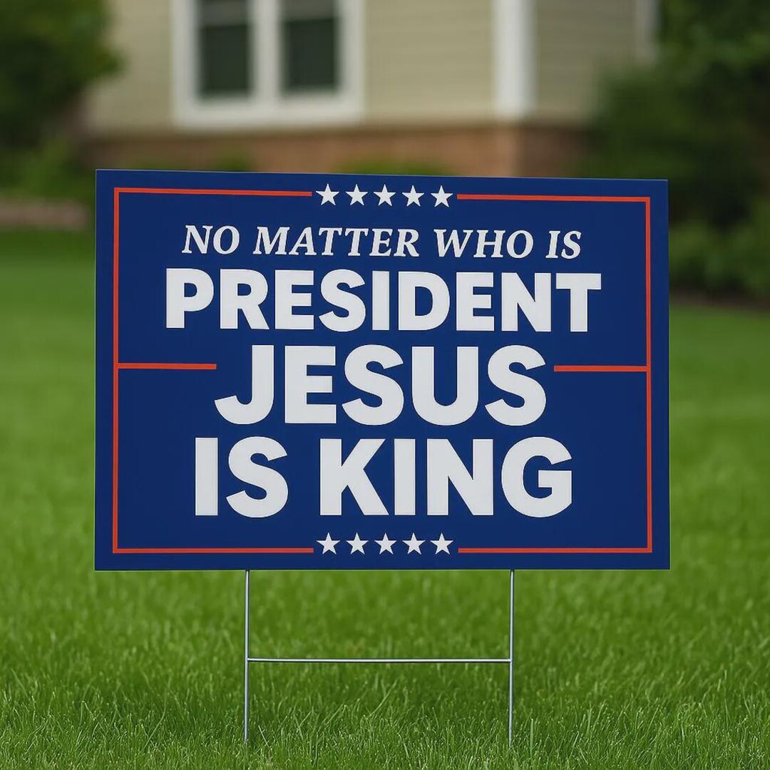 Jesus is King Yard Sign: Christian Patriotic Lawn Decor (24x18) - Etsy