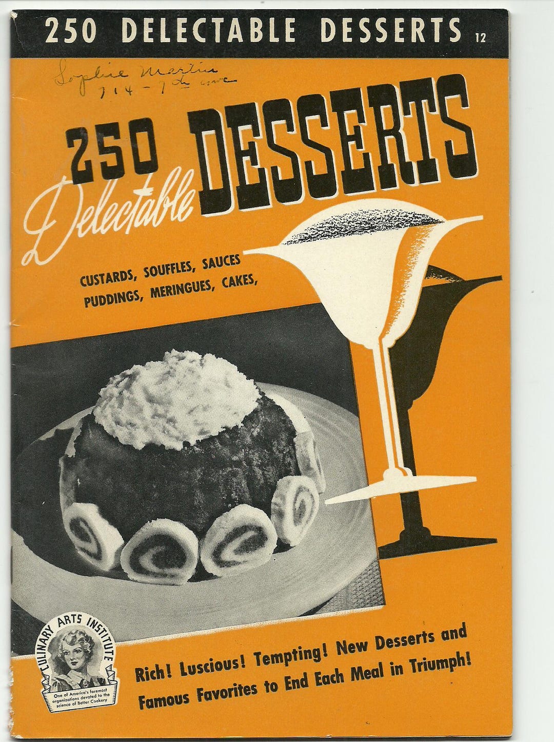 250 Delectable Desserts From the Culinary Arts Institute 1941 - Etsy