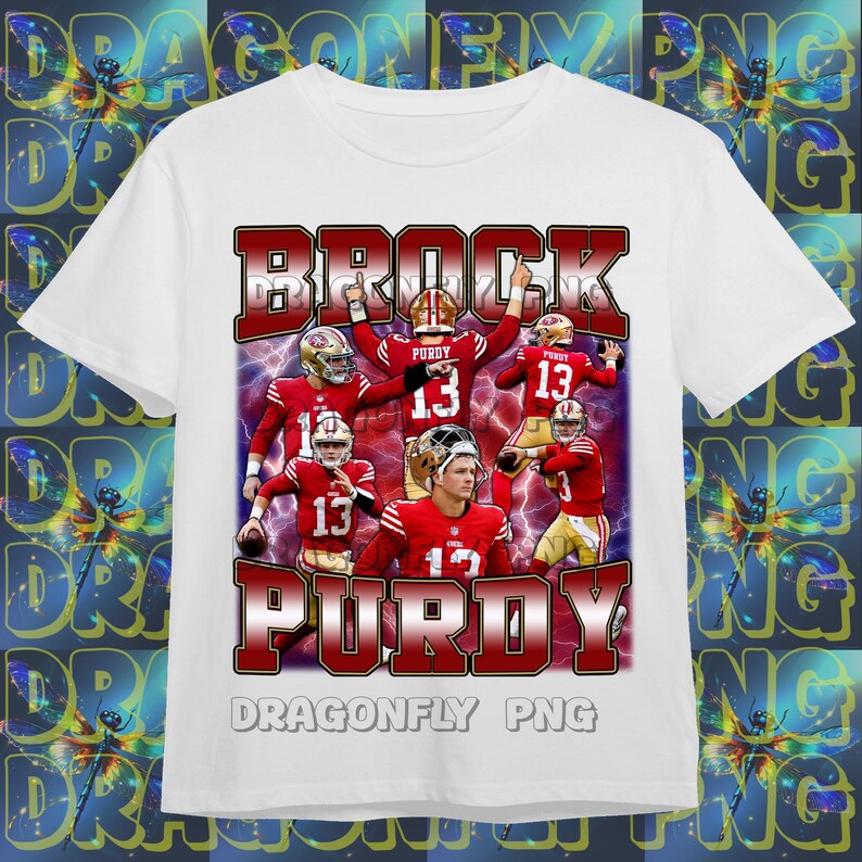 Brock Purdy Png ,team Png, Printable Digital T-shirt Design, Ready to ...
