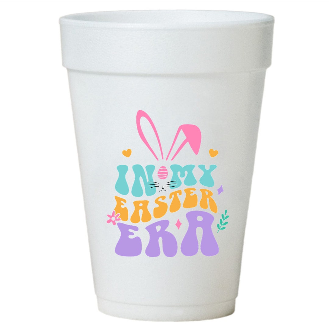 In My Easter Era Easter Party Cups-10ea/16oz Styrofoam Easter Cups ...