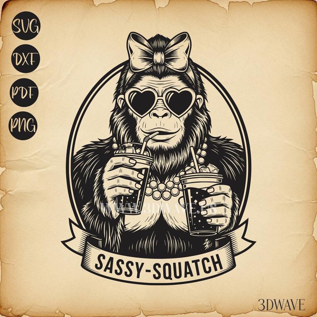Sassy Squatch SVG | Vector Art: Laser Cut Files | Bigfoot Girl Svg ...