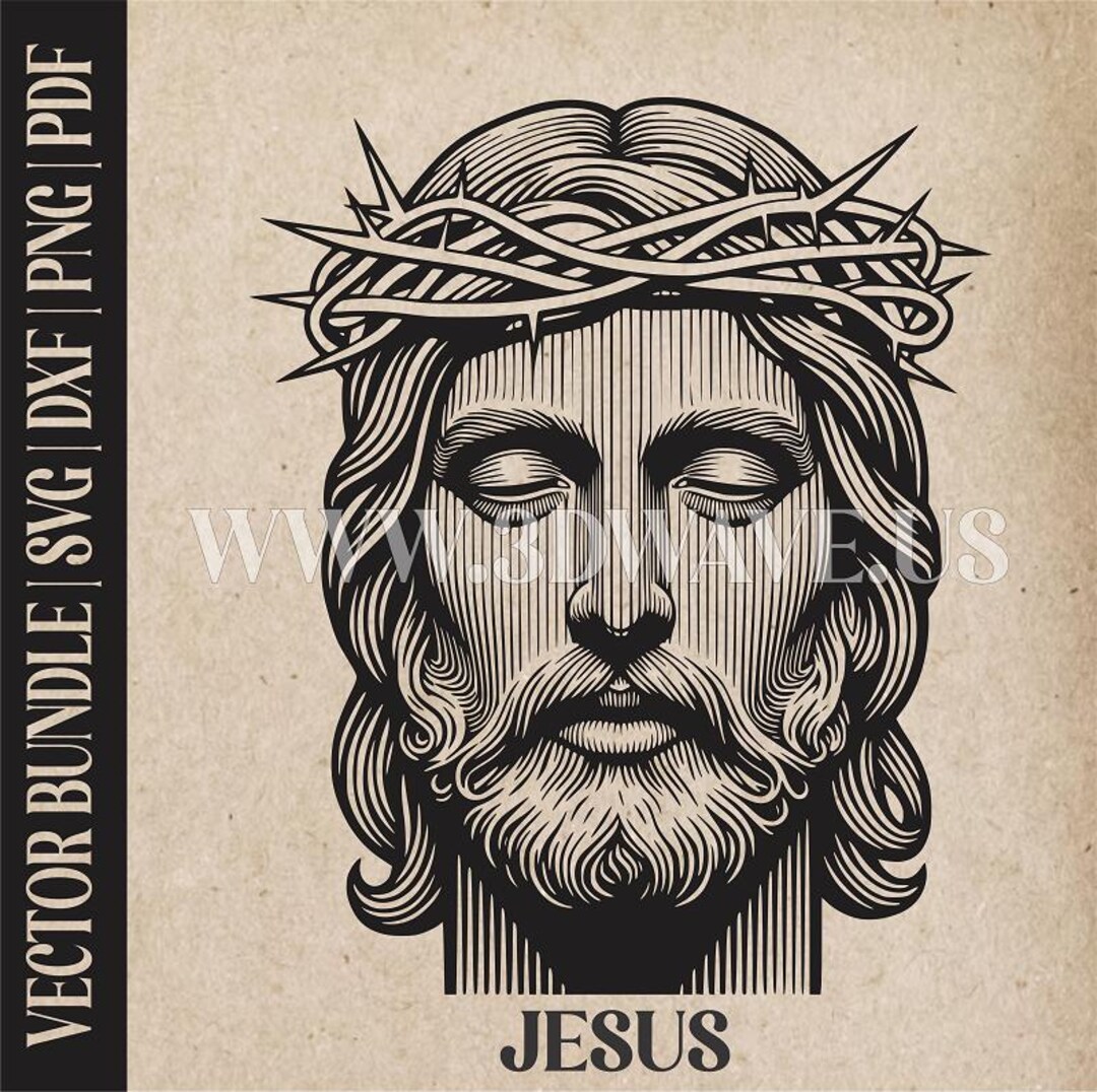 Jesus Christ Vector Art: Lasercut Files for Cricut, Glowforge SVG ...