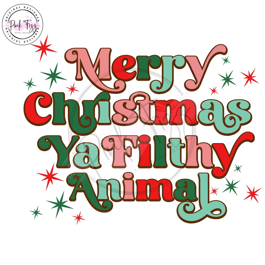 Merry Christmas Ya Filthy Animal PNG | Home Alone PNG | Funny Christmas ...