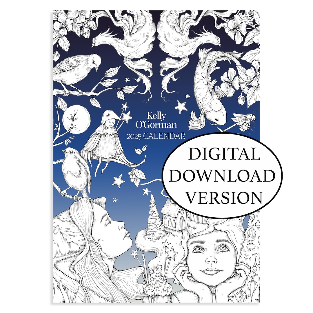2025 - Digital Download Version - Colouring Calendar by Kelly O'gorman ...