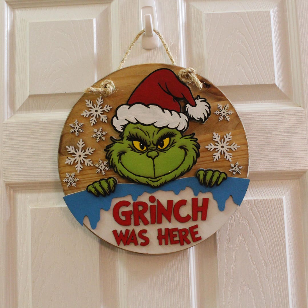 Grinch Was Here Sign | 12” 3D Wooden Door Hanger | Christmas Door Decor ...