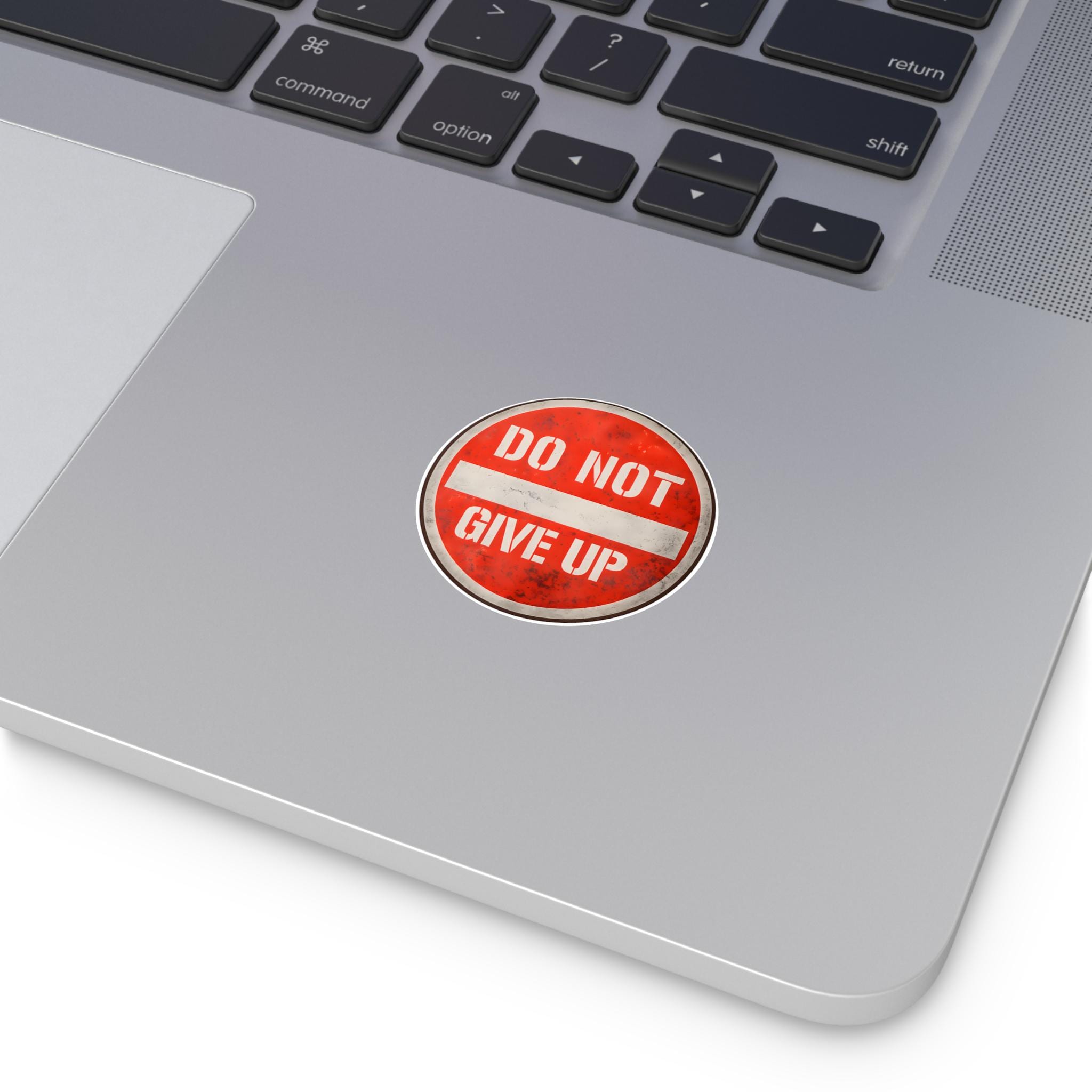 Do Not Give up Round Vinyl Stickers | Motivational Sticker, Weathered ...