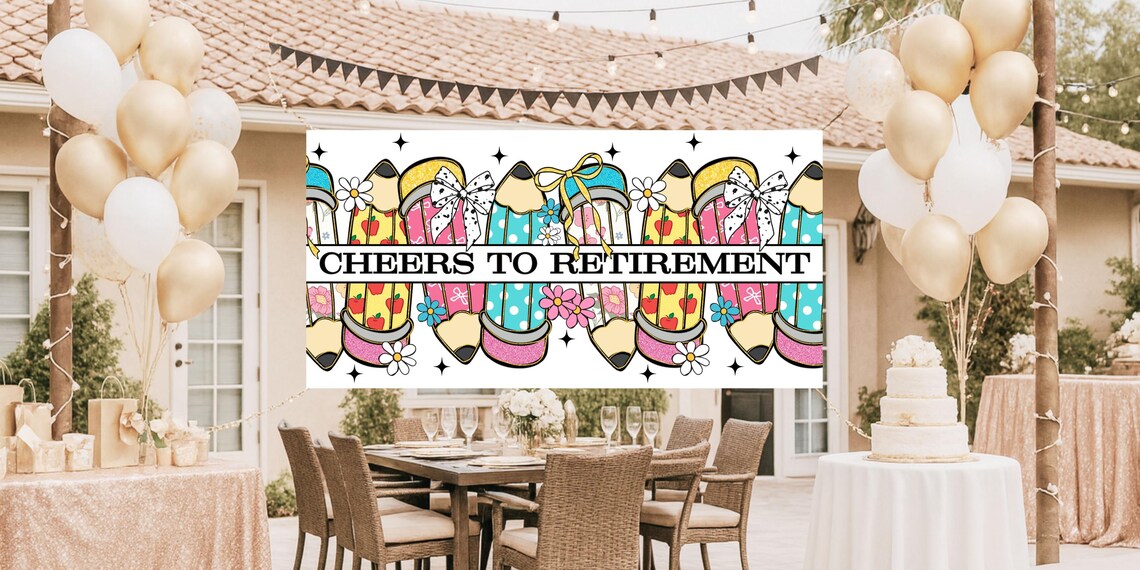 Cheers to Retirement Banner for Teachers, Professors, Principals ...