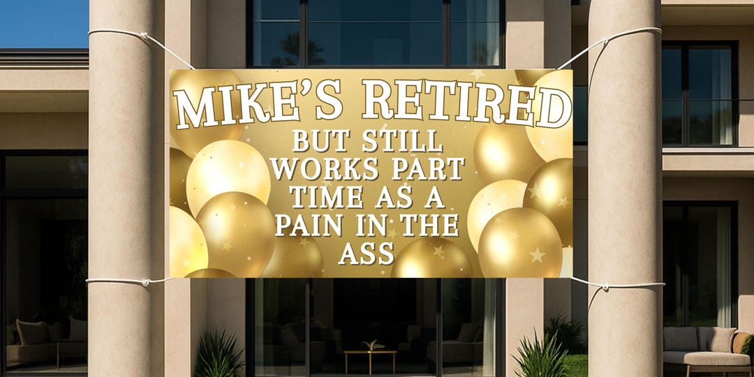 Funny Retirement Banner Decor, Coworker Retiring Party Backdrop ...