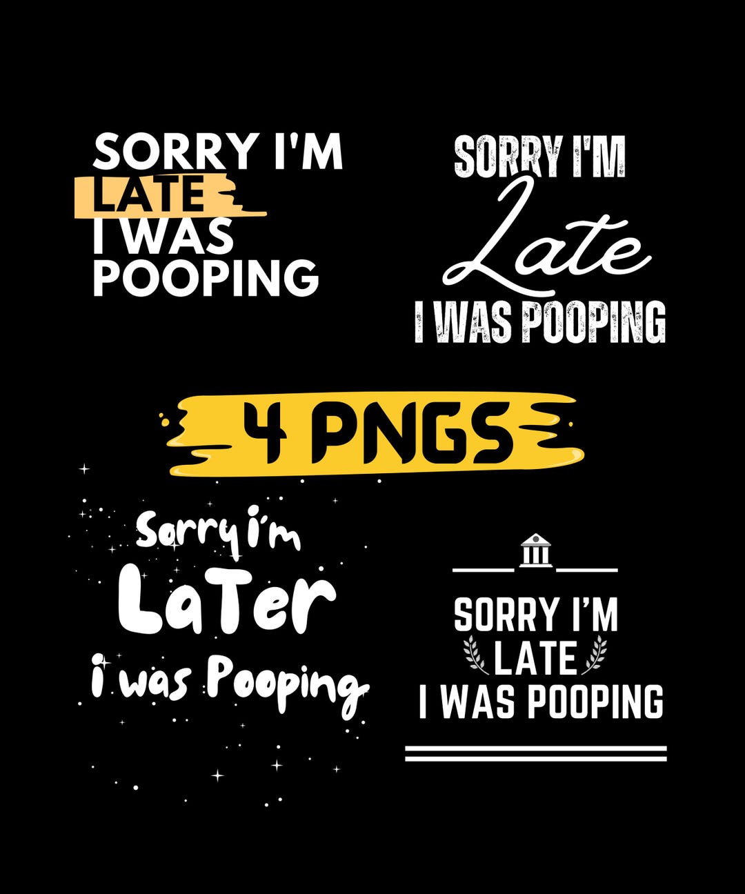 Retro Funny Sorry I'm Late I Was Pooping PNG (digital Download) - Etsy