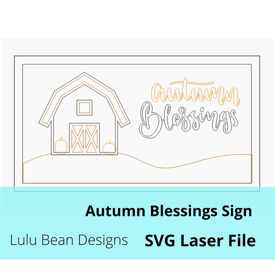 Autumn Blessings Barn Sign SVG Laser Glowforge File Digital Wood - Etsy