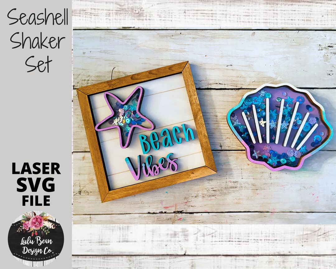 Beach Vibes Seashell Starfish Shaker SVG File Laser Set Frame Shiplap ...