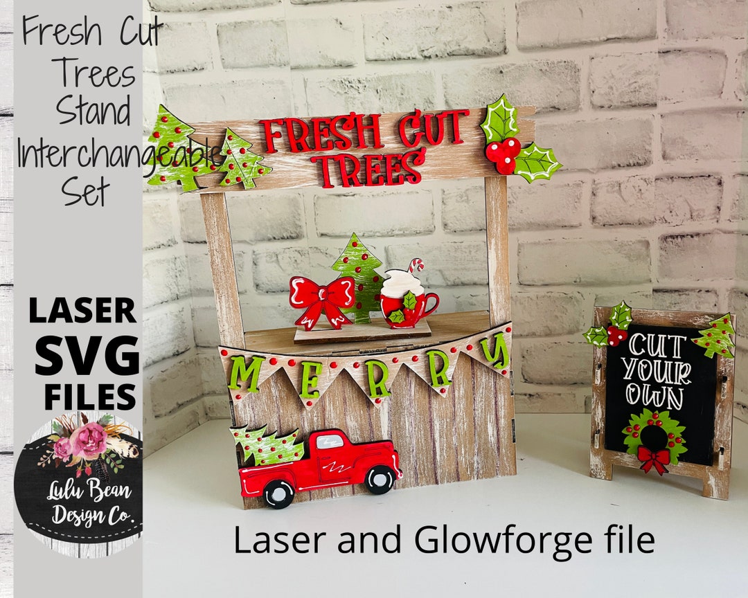 Fresh Cut Christmas Trees Market Stand Interchangeable SVG Laser File ...