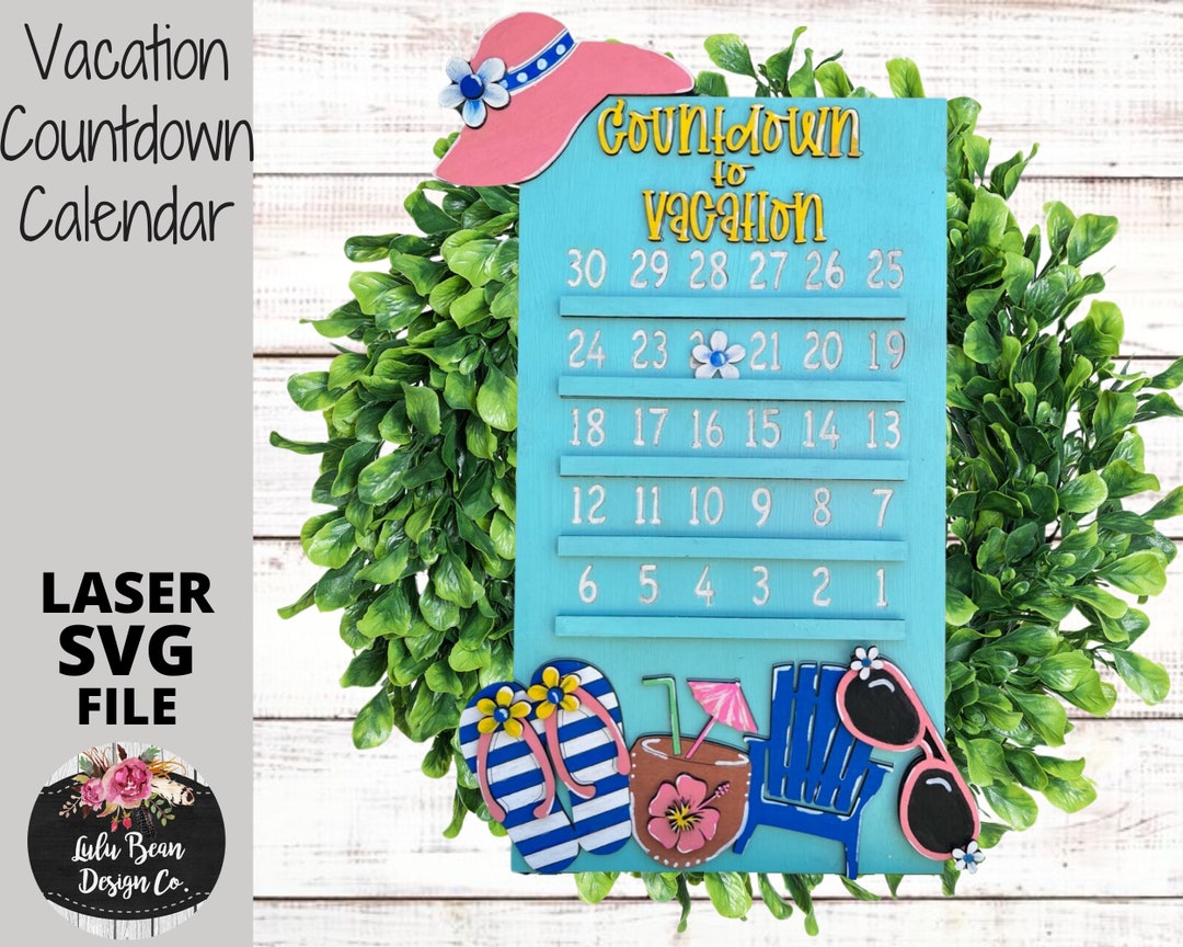 Vacation Countdown Calendar Beach SVG Laser File Wood Digital Cutting ...
