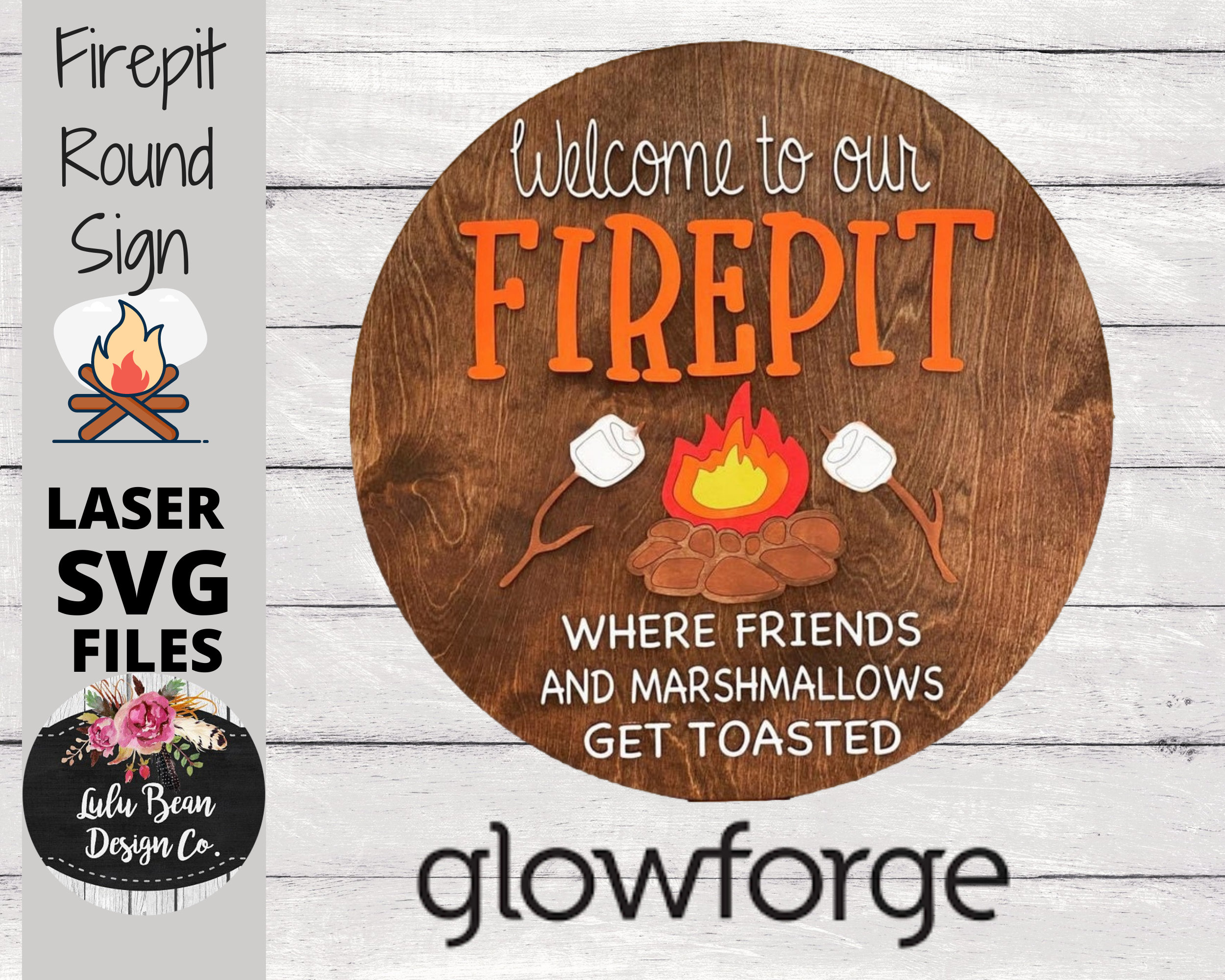 Welcome to Our Fire Pit Sign SVG File Round Wood Glowforge Laser ...