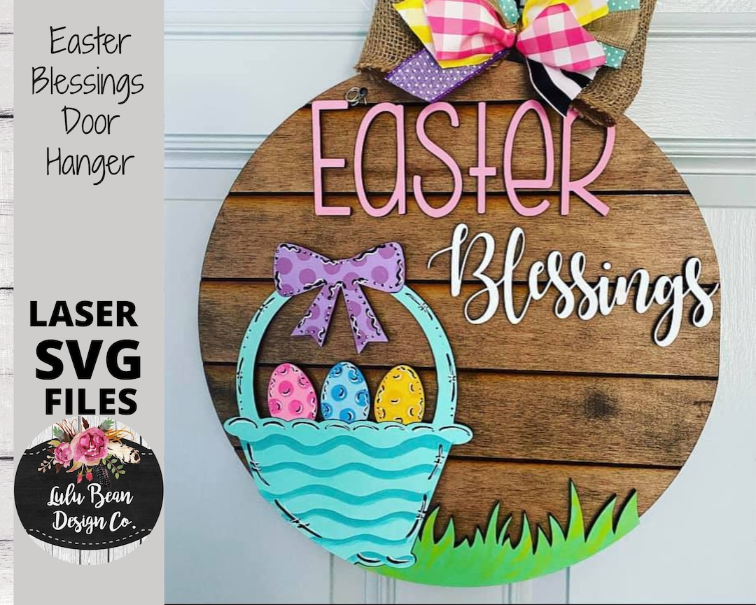 Easter Blessings Basket Eggs Round Door Hanger Sign SVG File Digital ...