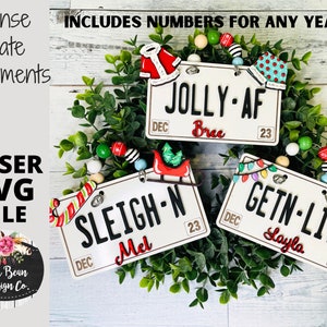 Funny Christmas Ornament SVG File License Plate Jolly AF Sleighin Getin ...