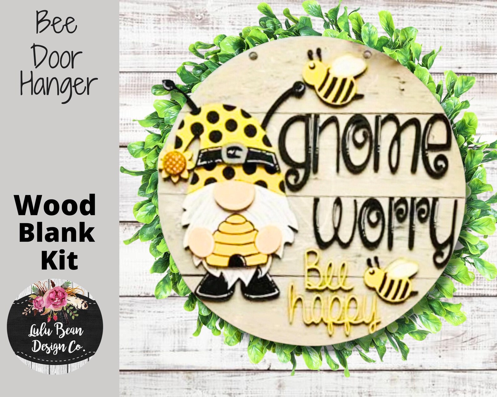 Gnome Worry Bee Happy Round Sign Cutout Shapes, Door Hanger Unfinished ...