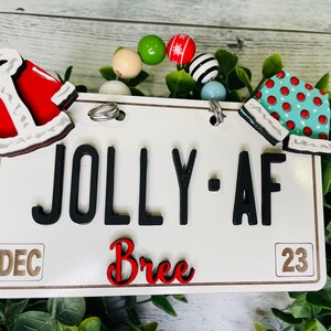 Funny Christmas Ornament SVG File License Plate Jolly AF Sleighin Getin ...
