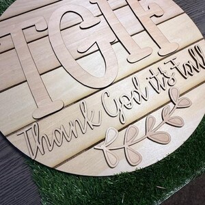 TGIF Thank God Its Fall Round Digital Cut File Laser Glowforge Wood ...