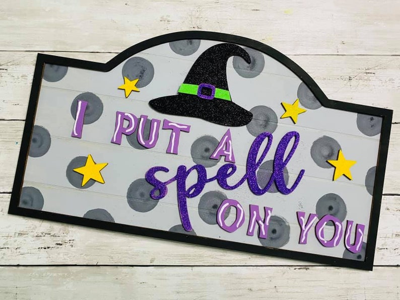 I Put a Spell on You Sign Cutout Shapes, Door Hanger Unfinished Wood ...