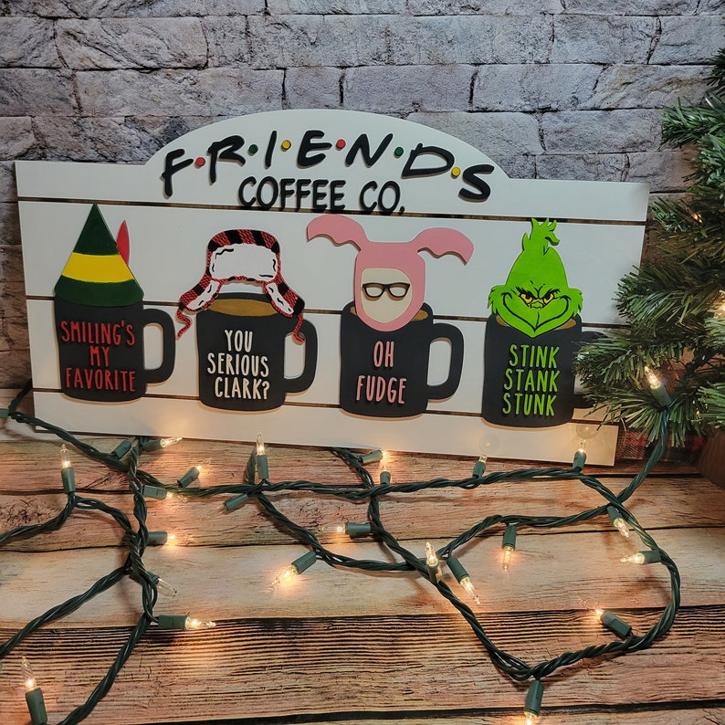 Christmas Friends Coffee Bar Sign Elf Griswold Grinch Christmas Story ...