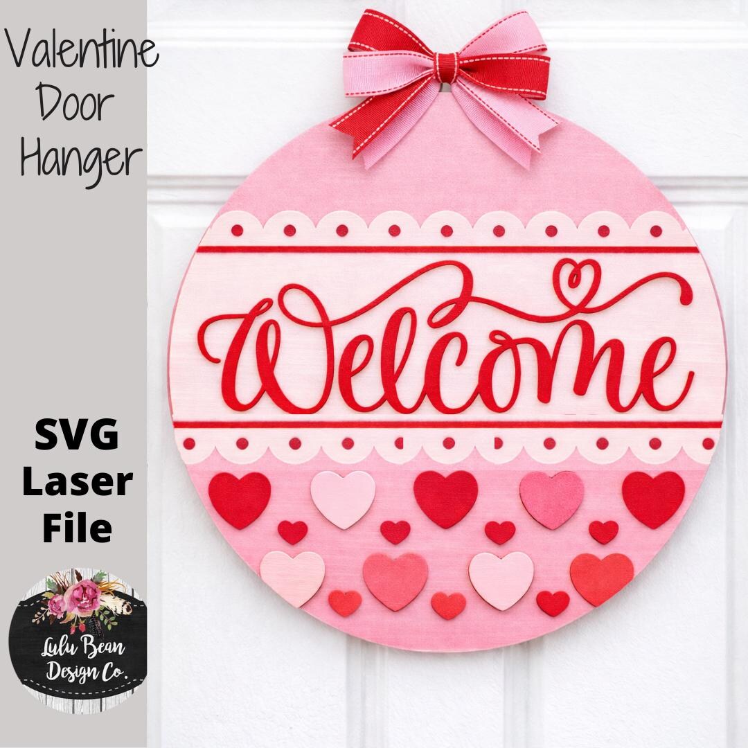 Welcome Valentines Day Door Hanger Shiplap Split Option Round Sign SVG ...